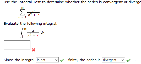 Solved Use the Integral Test to determine whether the series | Chegg.com