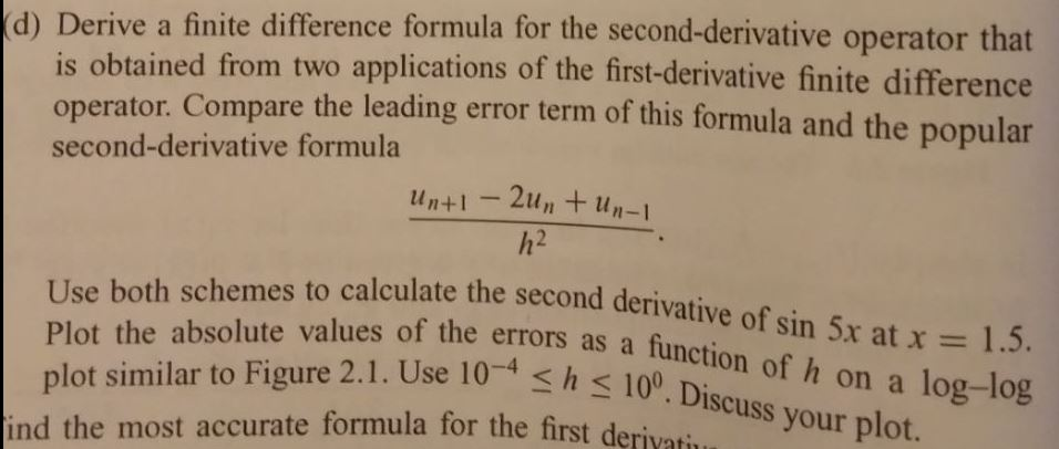 Derive A Finite Difference Formula For The