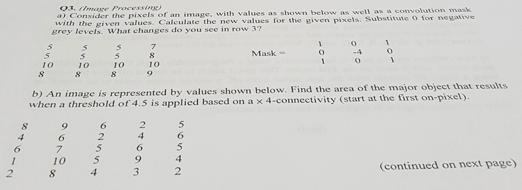 Solved Consider the pixels of an image, with values as shown | Chegg.com