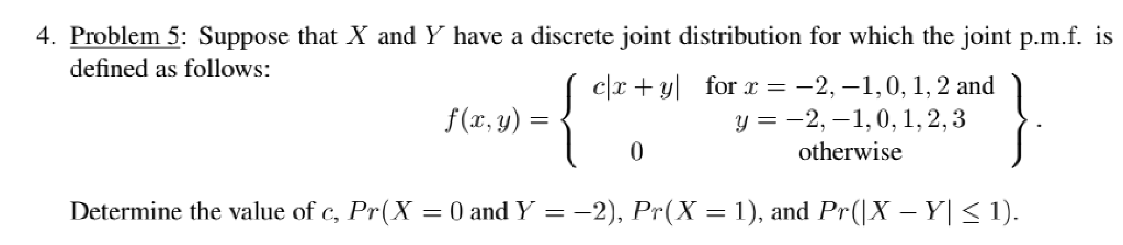 Solved 4. Problem 5: Suppose that X and Y have a discrete | Chegg.com