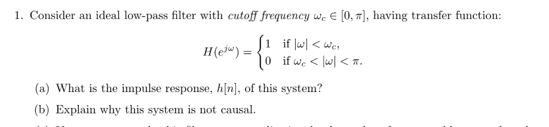 Solved 1. Consider au ideal low-pass filter with cutoff | Chegg.com