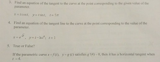 Solved 3. Find an equation of the tangent to the curve at | Chegg.com
