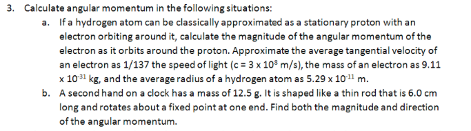 Solved Calculate angular momentum in the following | Chegg.com