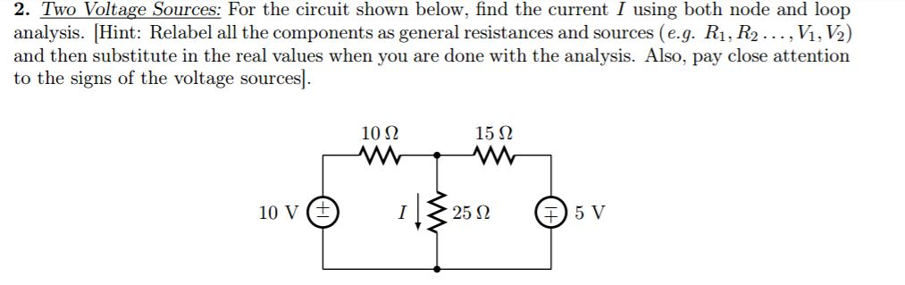 Solved For the circuit shown below, find the current I using | Chegg.com