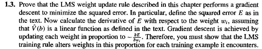 Solved 1.3. Prove that the LMS weight update rule described | Chegg.com