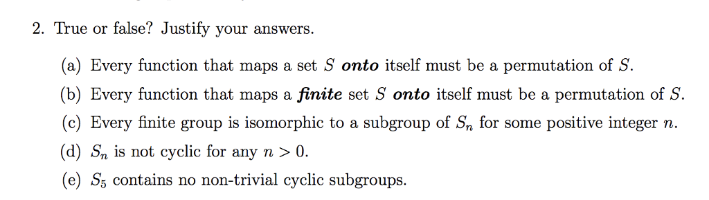 Solved 2. True or false? Justify your answers. (a) Every | Chegg.com