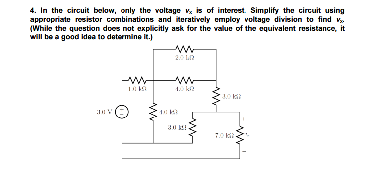 Solved 4. In the circuit below, only the voltage vx is of | Chegg.com