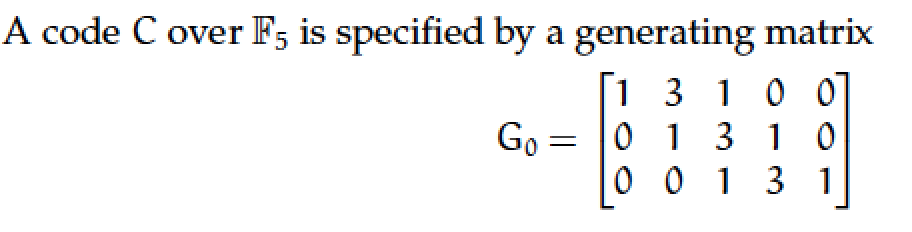 A code C over F5 is specified by a generating matrix | Chegg.com
