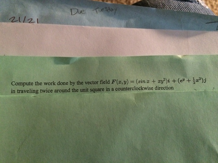 Solved compute the work done by the vector field in | Chegg.com