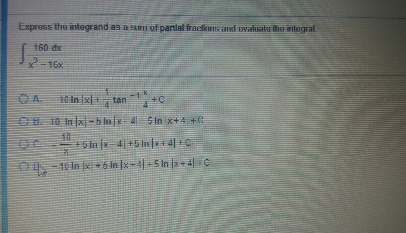 Solved Express the integrand as a sum of partial fractions | Chegg.com