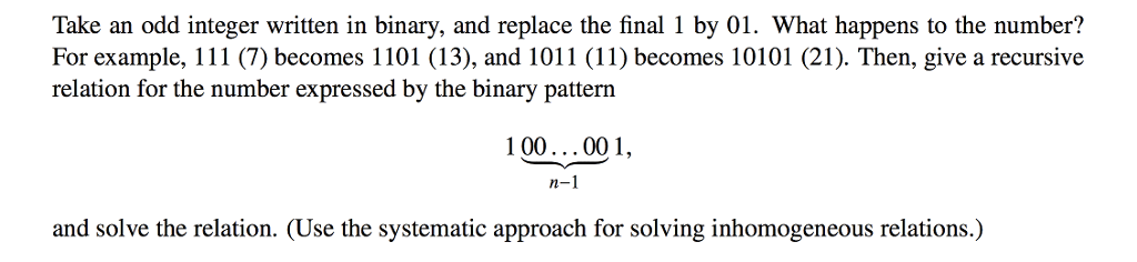Solved Take an odd integer written in binary, and replace | Chegg.com