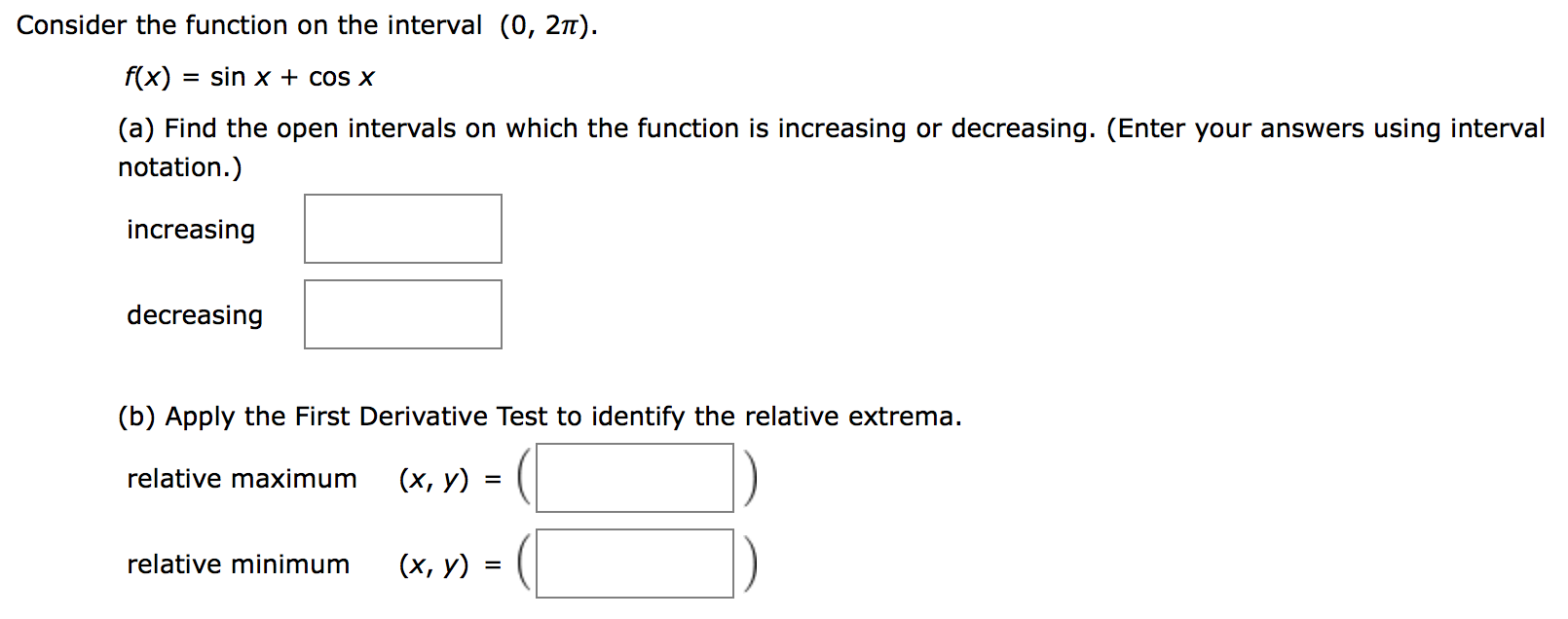 Solved Consider the function on the interval (0, 2pi). f(x) | Chegg.com