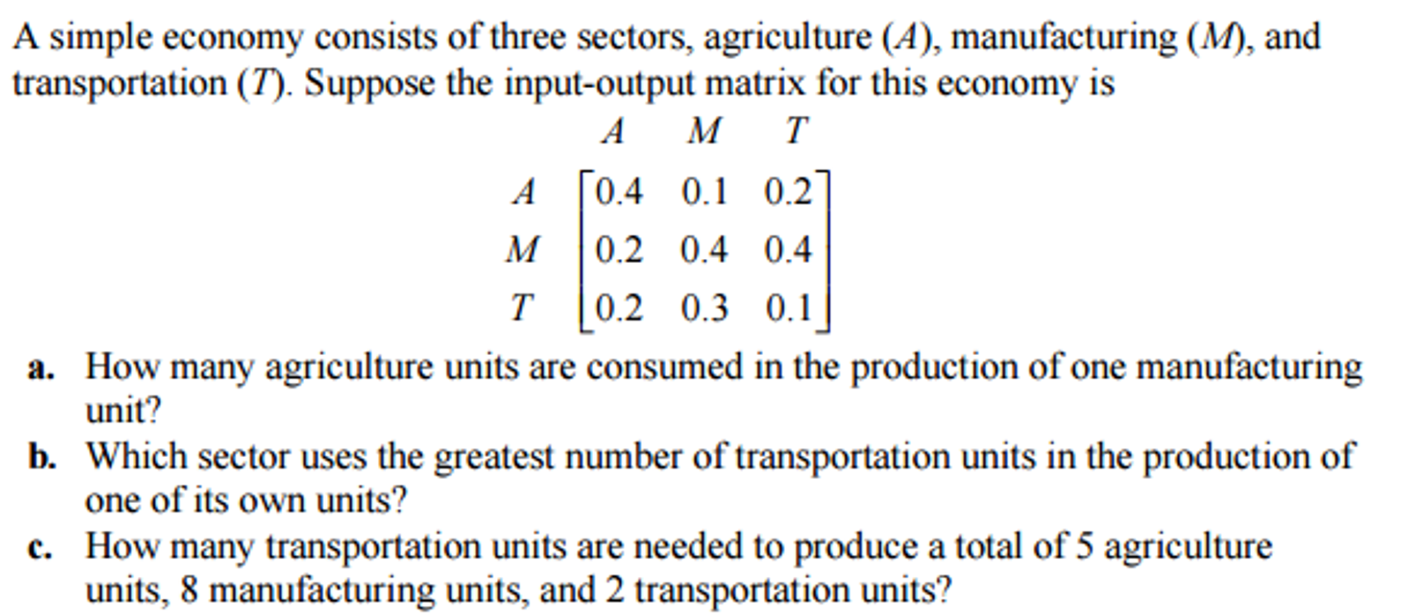Solved A simple economy consists of three sectors, | Chegg.com