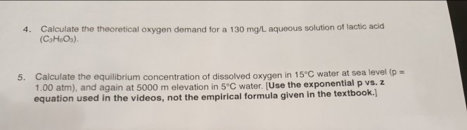 Solved Calculate the theoretical oxygen demand for a 130 mg/ | Chegg.com