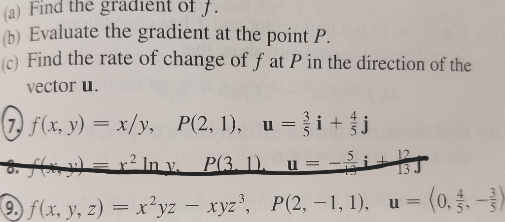 Solved Find the gradient of f. a) (b) Evaluate the gradient | Chegg.com