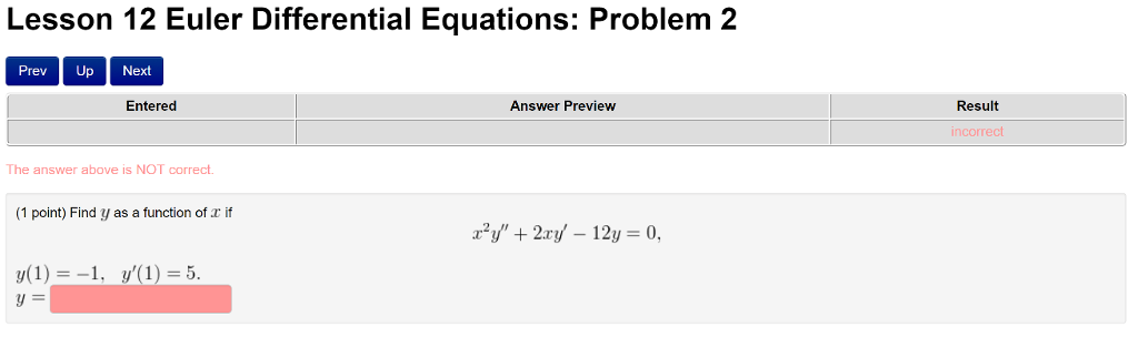 Solved Lesson 12 Euler Differential Equations: Problem2 Prev | Chegg.com