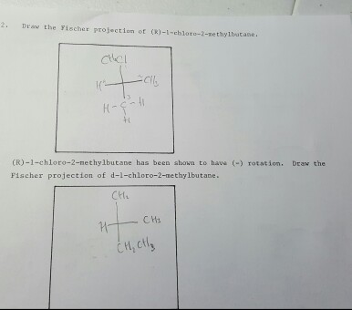 Solved Draw the fischer projection of (R) - 1- chlore - 2- | Chegg.com