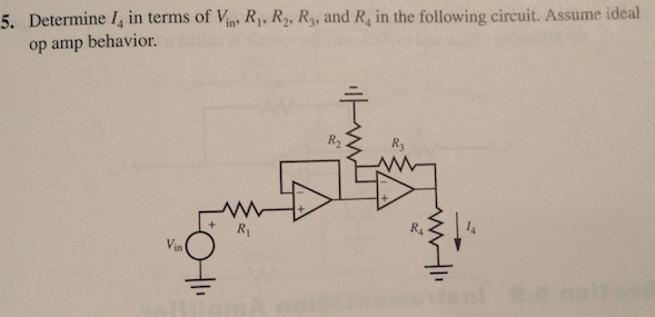 Solved Determine I4 in terms of Vin, R1, R2, R3 and R4 in | Chegg.com