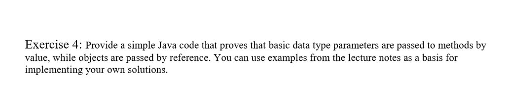 Solved Provide a simple Java code that proves that basic | Chegg.com