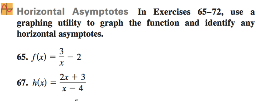 Solved Horizontal Asymptotes In Exercises 65-72, use a | Chegg.com