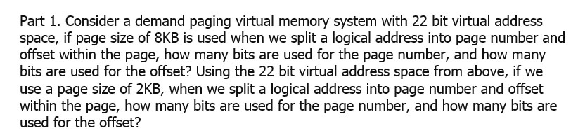 Solved Part 1. Consider a demand paging virtual memory | Chegg.com