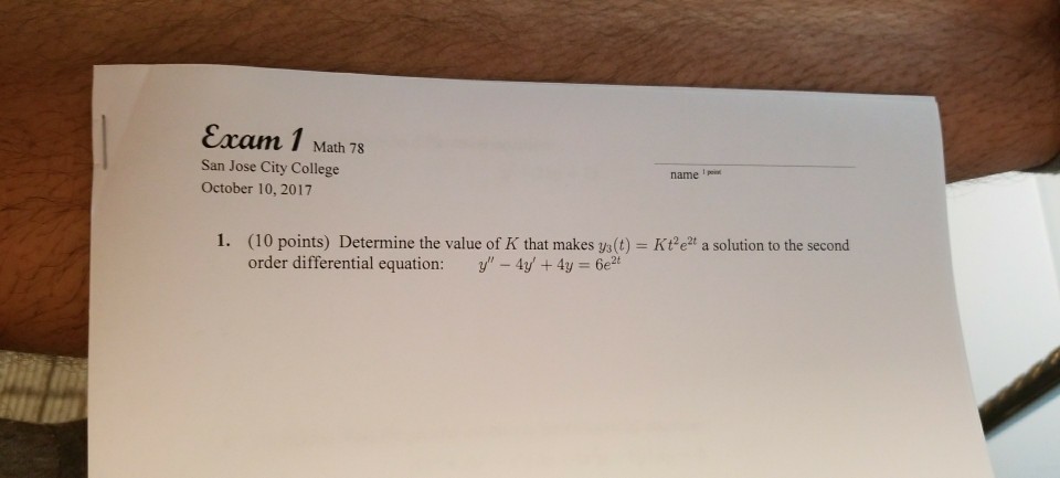 Solved Exam 1 Math 78 San Jose City College October 10, 2017 | Chegg.com