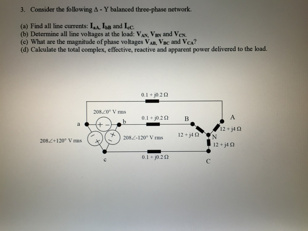 Solved Consider the following A - Y balanced three-phase | Chegg.com