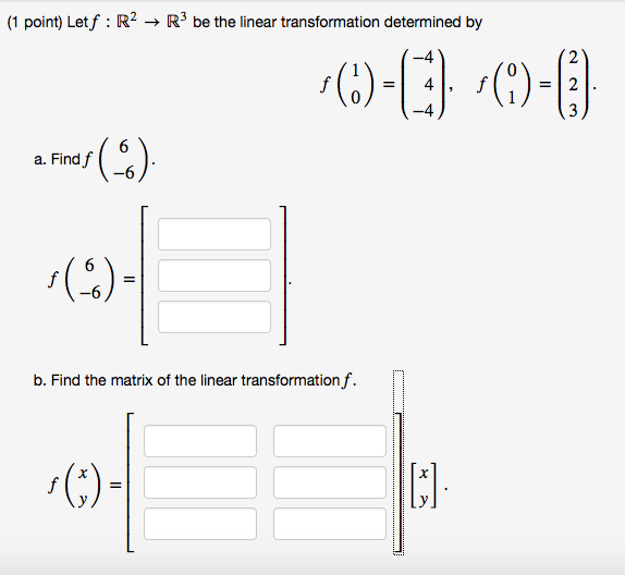Solved Let f: R^2 rightarrow R^3 be the linear | Chegg.com