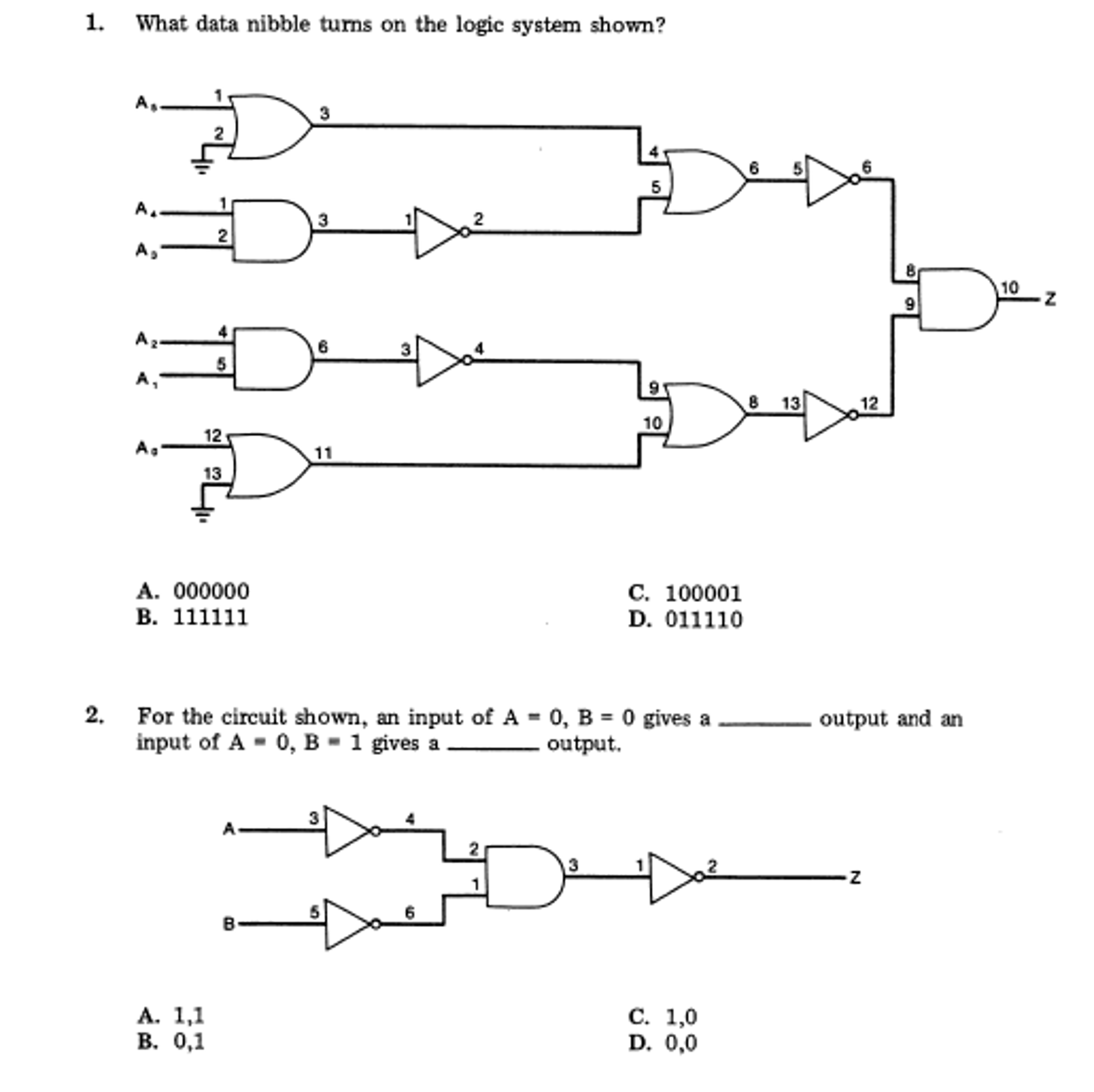 Solved 1. What data nibble turns on the logic system shown? | Chegg.com