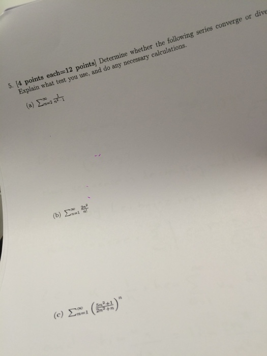 Solved Determine whether the following series converge or | Chegg.com