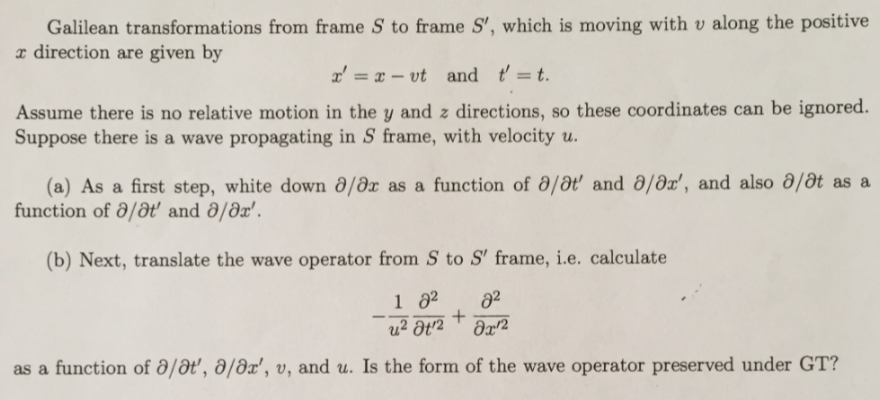 Solved Galilean transformations from frame S to frame S', | Chegg.com