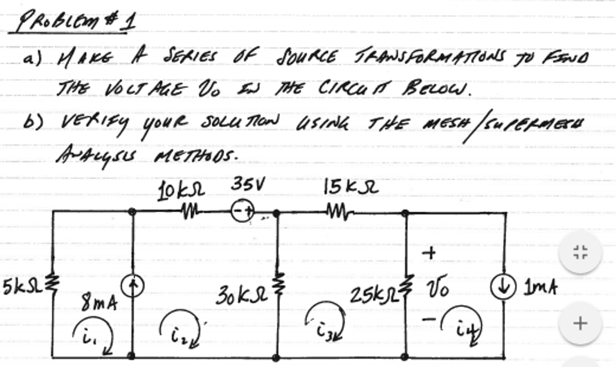 Solved MAKE A SERIES OF SOURCE TRANSFORMATIONS TO FIND THE | Chegg.com