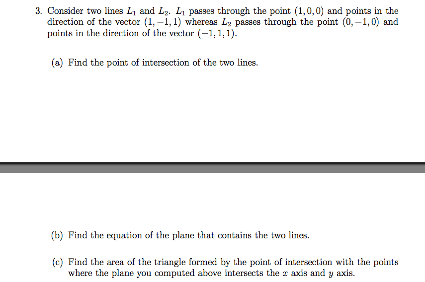 Solved Consider two lines L1 and L2. L1 passes through the | Chegg.com