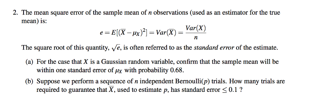 The mean square error of the sample mean of n | Chegg.com