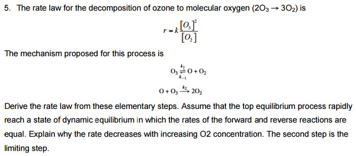 Solved The rate law for the decomposition of ozone to | Chegg.com