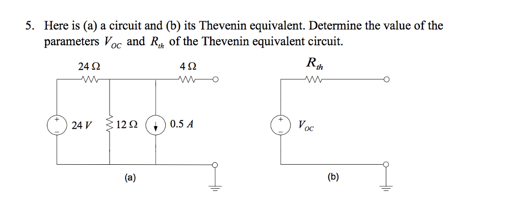Solved Here is (a) a circuit and (b) its Thevenin | Chegg.com