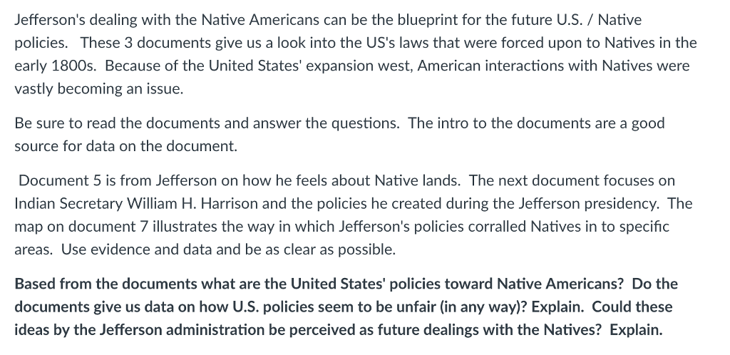 Jefferson's dealing with the Native Americans can be | Chegg.com