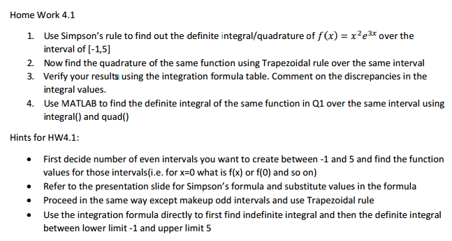 Home Work 4.1 1. Use Simpson?s rule to find out the | Chegg.com