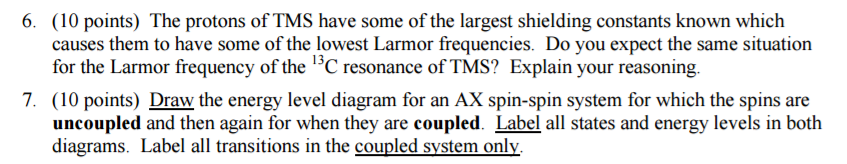 Solved The protons of TMS have some of the largest shielding | Chegg.com