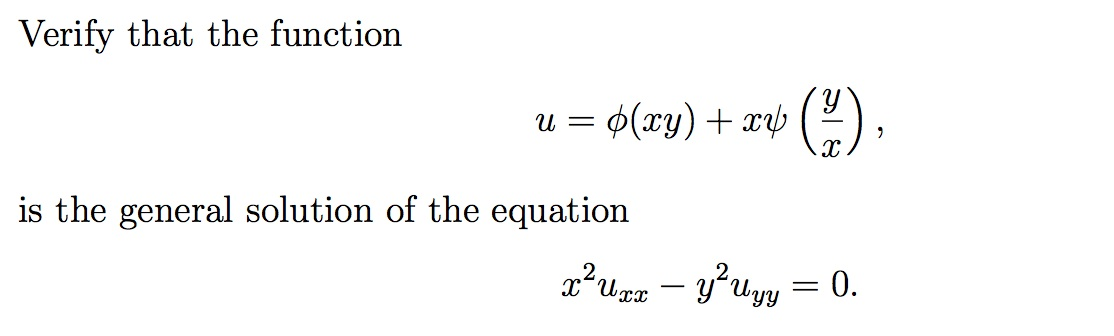 Solved Verify that the function u = phi (xy) + x psi (y/x), | Chegg.com