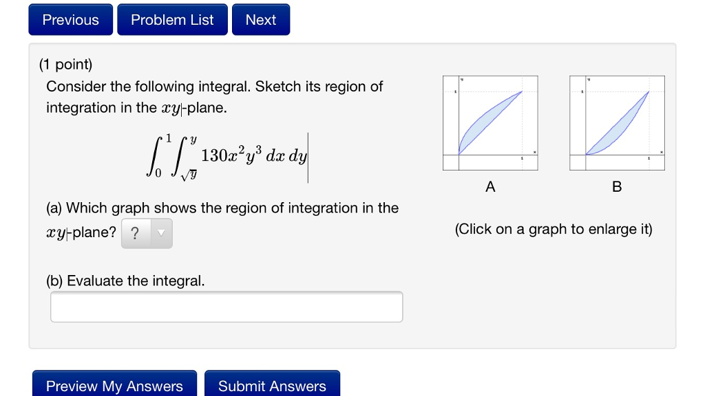 Solved Consider the following integral. Sketch its region of | Chegg.com