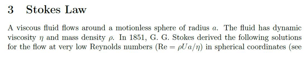 3 Stokes Law A viscous fluid flows around a | Chegg.com