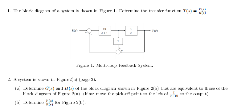 Solved 1. The block diagram of a system is down in Figure | Chegg.com