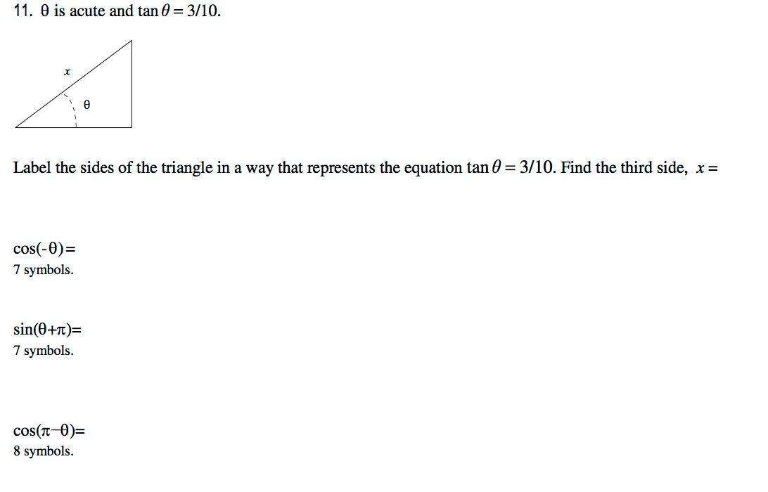 Solved Theta is acute and tan Theta = 3/10. Label the sides | Chegg.com