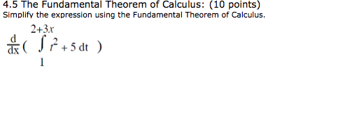 Solved The Fundamental Theorem of Calculus: Simplify the | Chegg.com