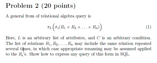 Solved Problem 2 (20 points) A general from of relational | Chegg.com
