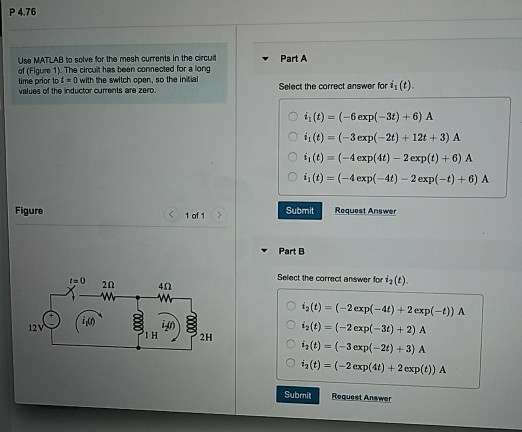 Solved P 4.76 Use MATLAB to solve for the mesh currents in | Chegg.com