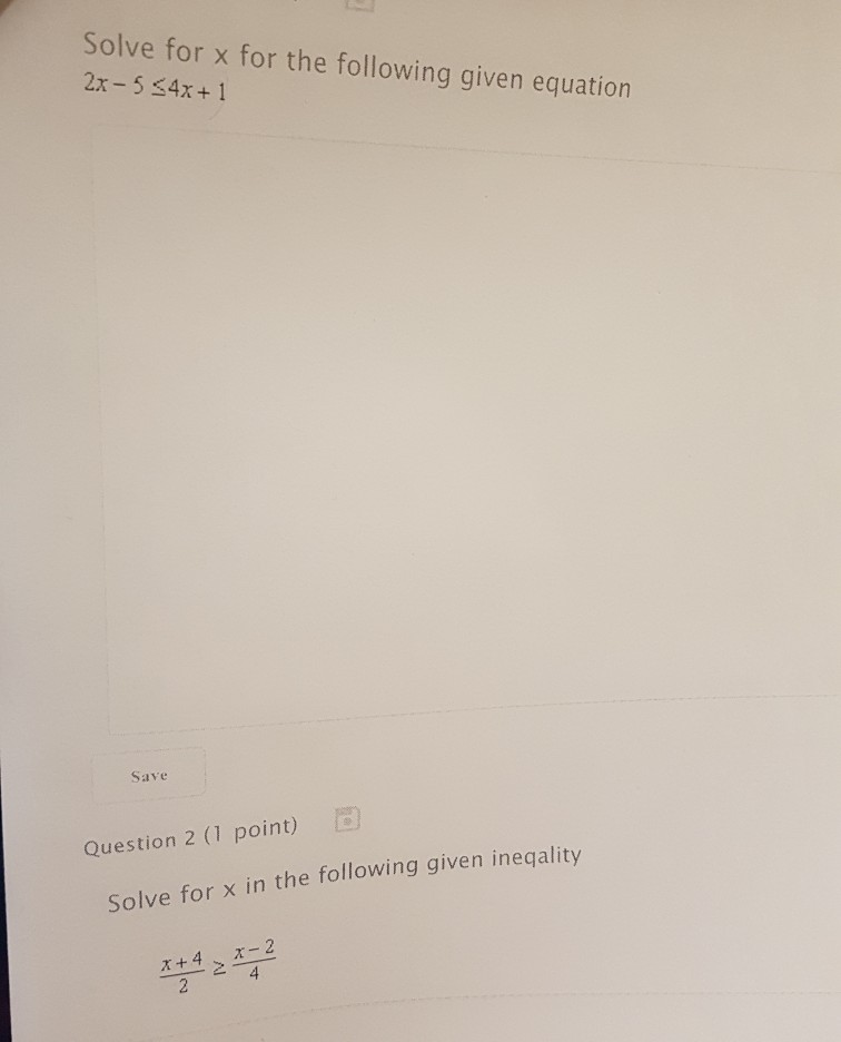 Solved Solve for x for the following given equation 2x-5 | Chegg.com