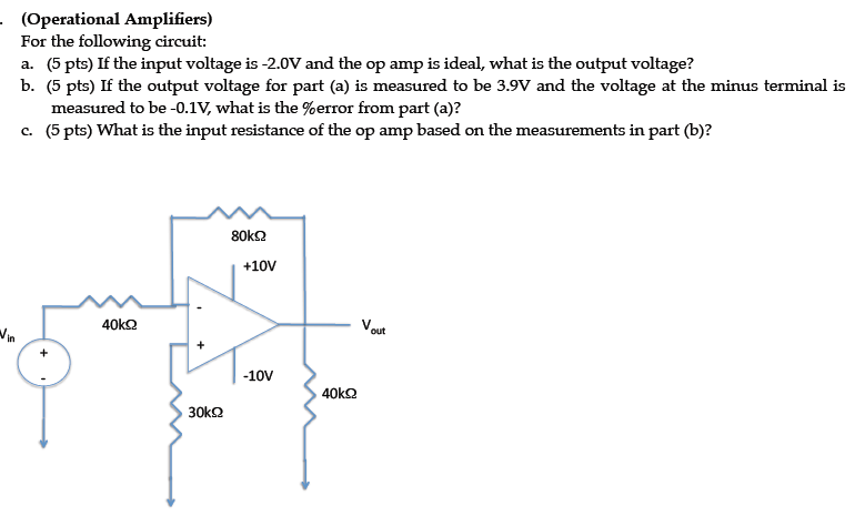 Solved For the following circuit: If the input voltage is | Chegg.com