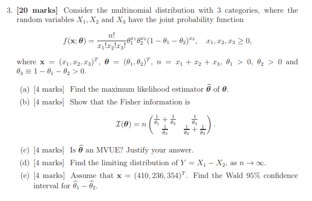 3. [20 marks Consider the multinomial distribution | Chegg.com
